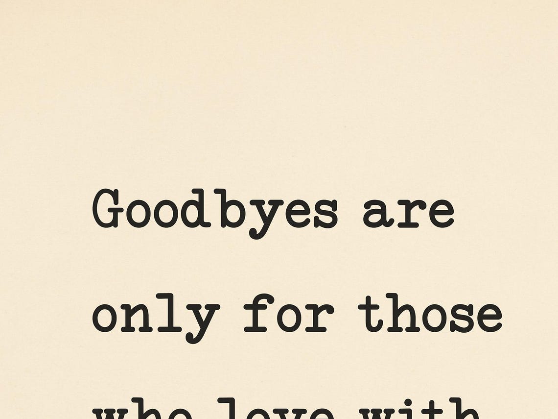 Goodbye Quote Rumi Printable, Digital Download, Spiritual Literary ...