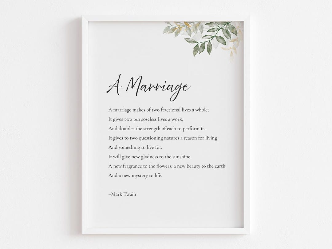Mark Twain Marriage Poem A Marriage Makes of Two Printable, Digital ...