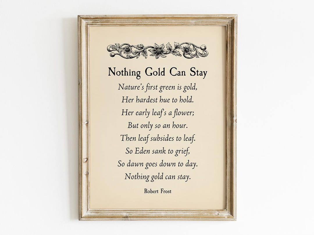 Nothing Gold Can Stay Poem by Robert Frost Printable, Digital Download ...