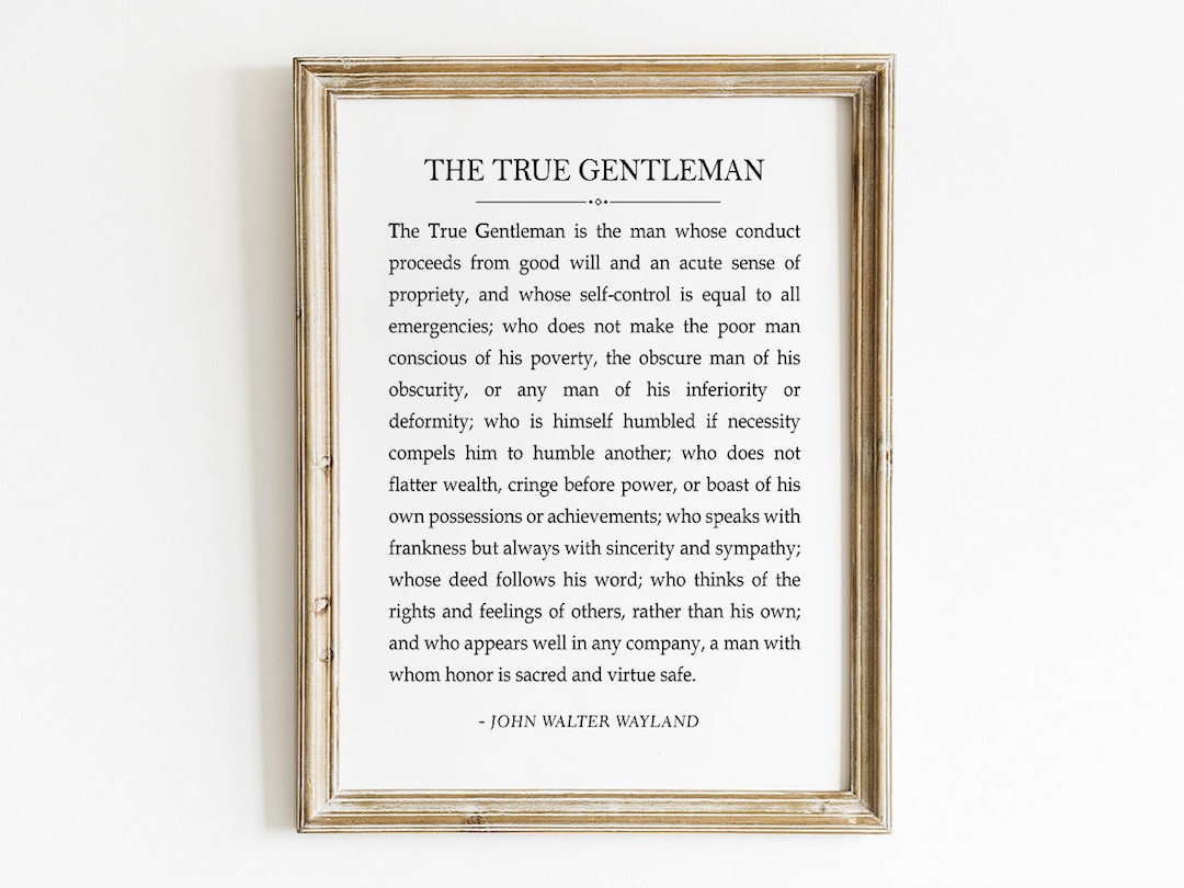 The True Gentleman Printable, John Walter Wayland Quote, Digital ...