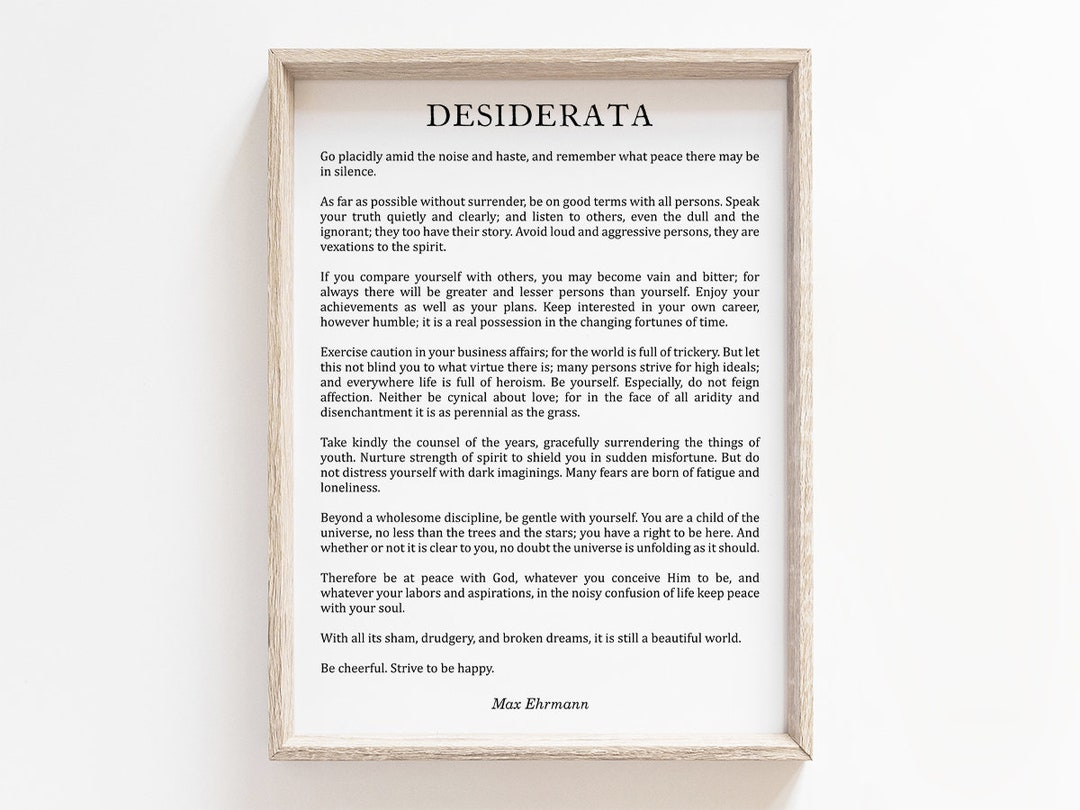 Desiderata Words for Life Poem Go Placidly Amid by Max Ehrmann ...
