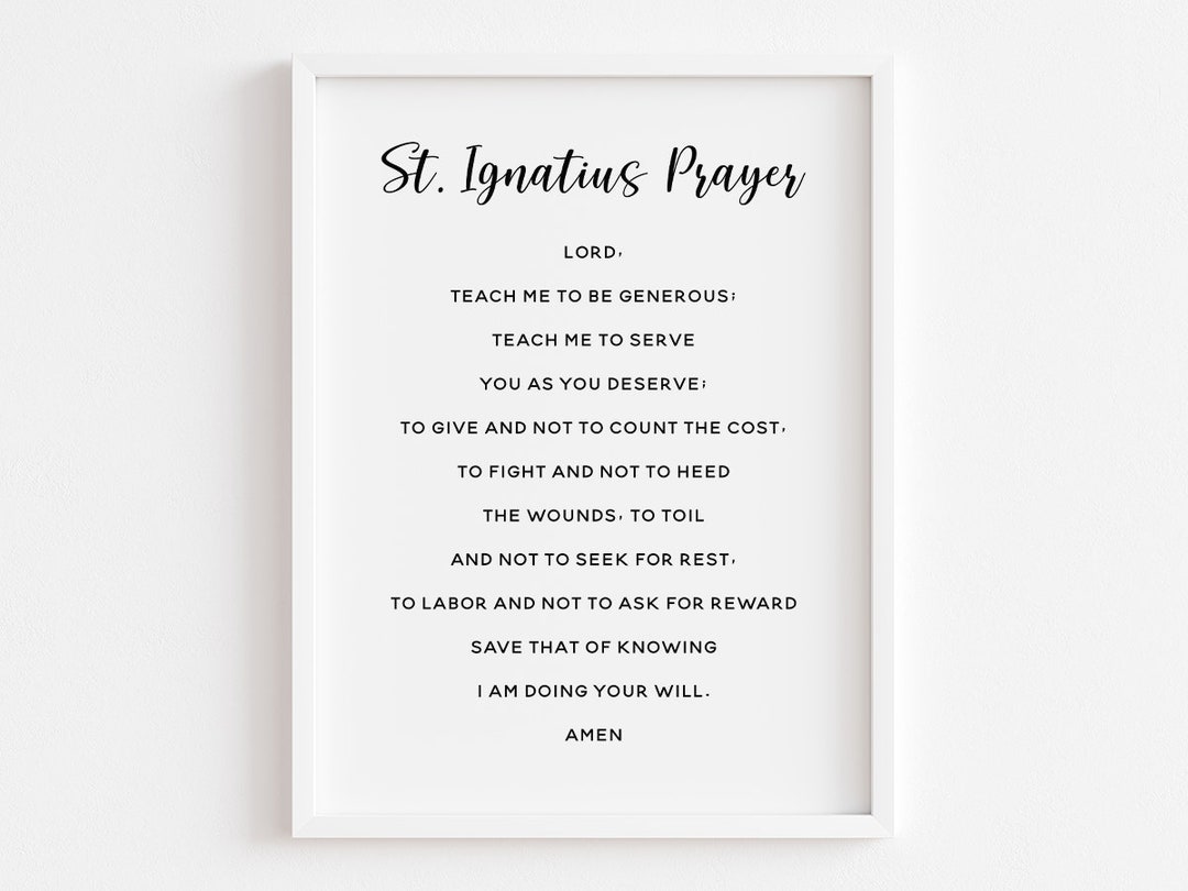 Saint Ignatius Prayer Printable, Faith Scripture Print Digital Download ...