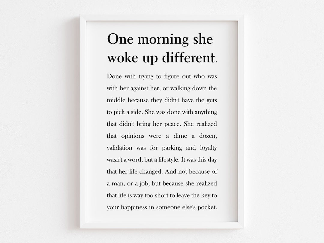 One Morning She Woke Quote Printable, Girls Inspirational Words ...
