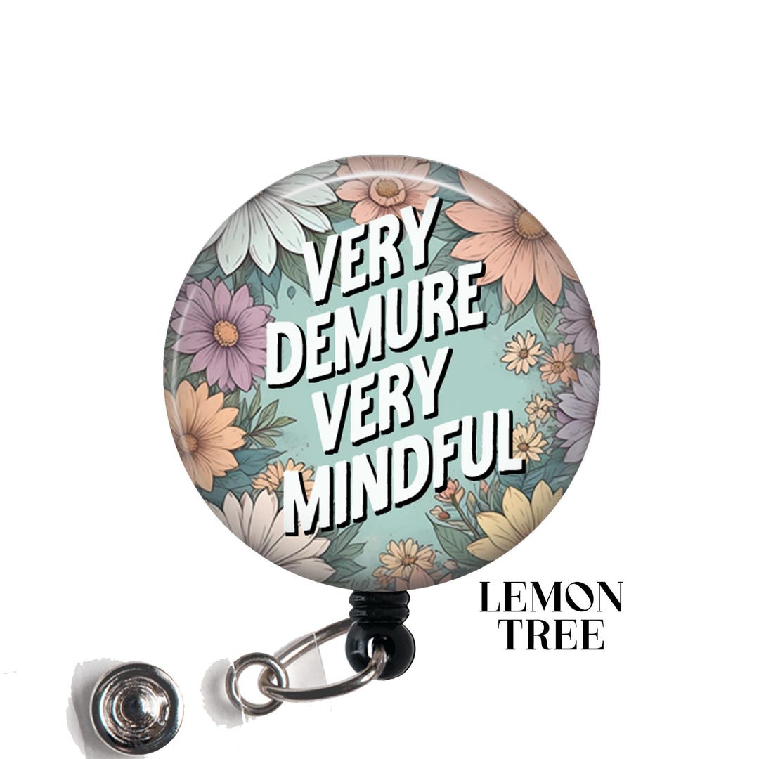 Funny Very Demure Very Mindful Meme Badge Reel - Retractable Badge ...