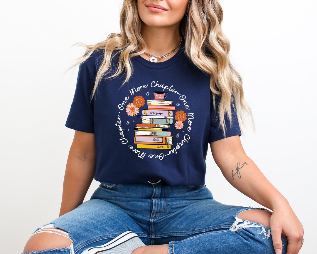 One More Chapter T-shirt, Retro Book Lover Gift, Reading Shirt, World ...