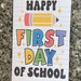 Cute First Day of School Card,colorful Back to School Cards,fun First ...