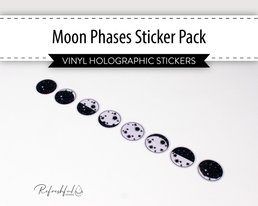 Moon Phases Sticker Pack Vinyl Holographic Stickers 8 Stickers Lunar ...