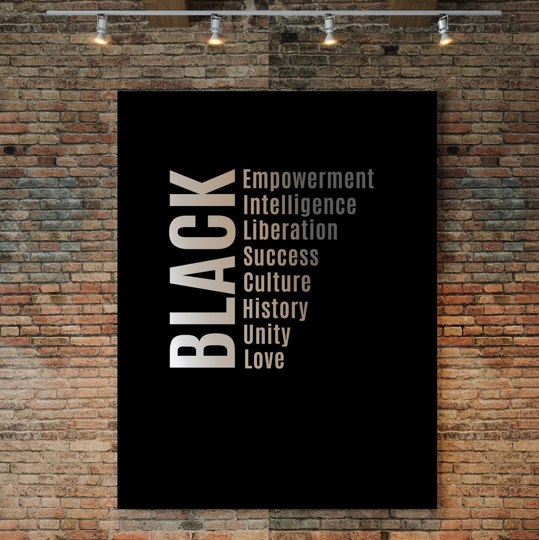 Black Excellence Poster, Melanin Art, Black Empowerment, Black Heritage ...