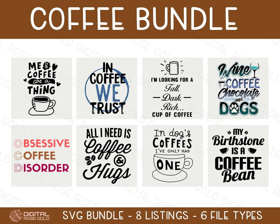 Coffee Bundle - SVG BUNDLE - Coffee Mug Designs, Love My Morning Coffee ...