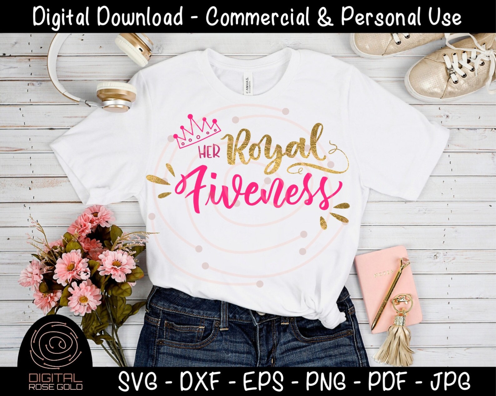 Her Royal Fiveness - Kids Birthday SVG, Five Year Old Birthday Party ...