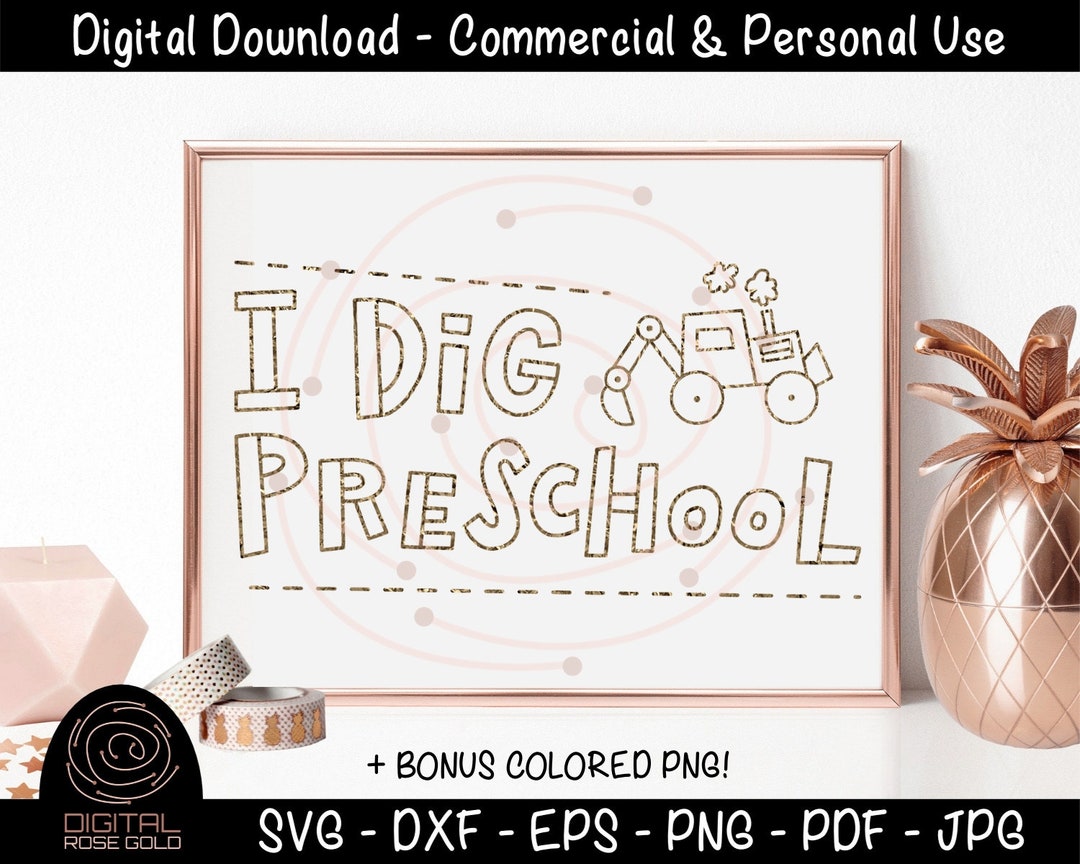 I Dig Preschool - Kids Preschool SVG, Digging Dirt Trucks SVG ...