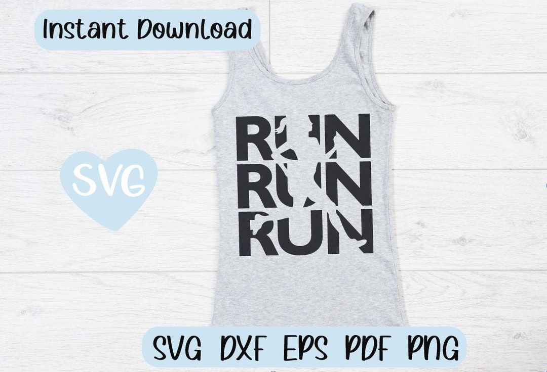 Run Run Run Dxf Pdf Esp Png Instant Download Cut File Running - Etsy