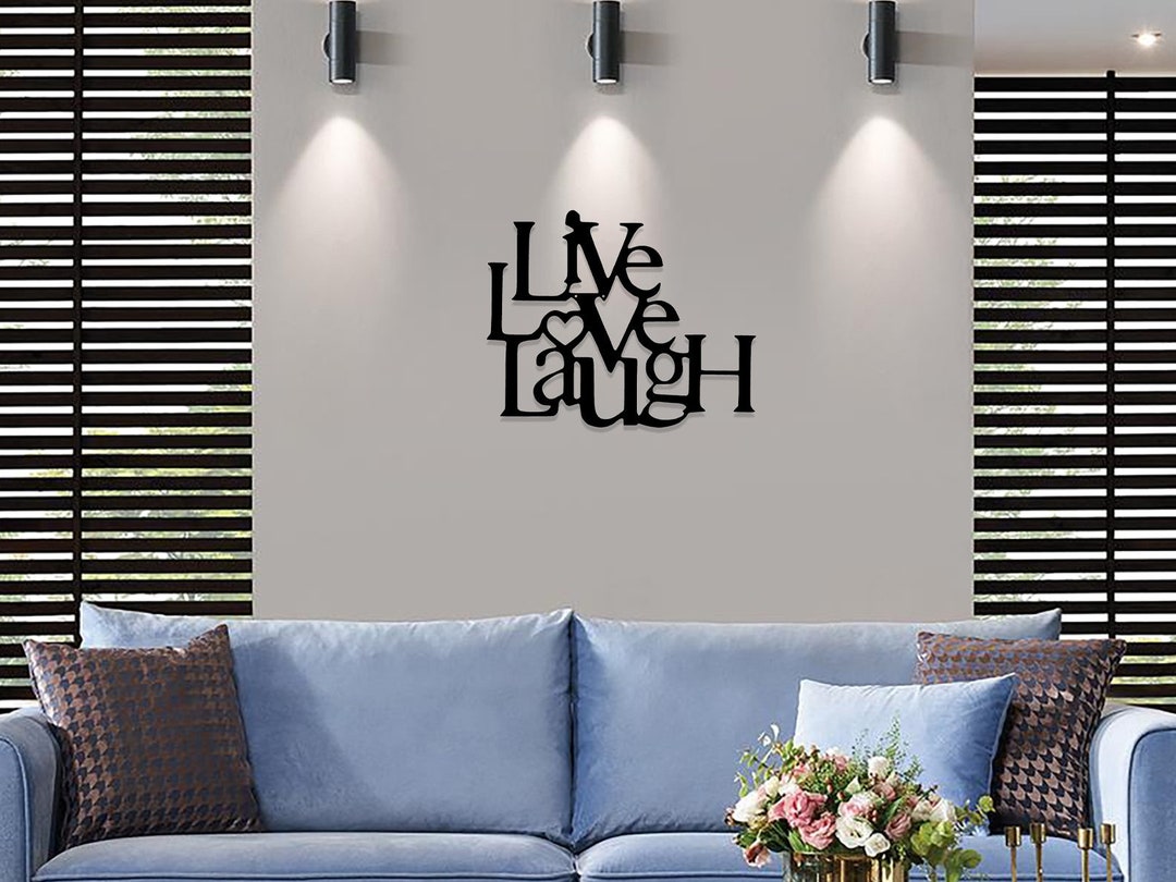 Live Love Laugh Metal Wall Art, Positive Wall Quotes, Birthday Gifts ...