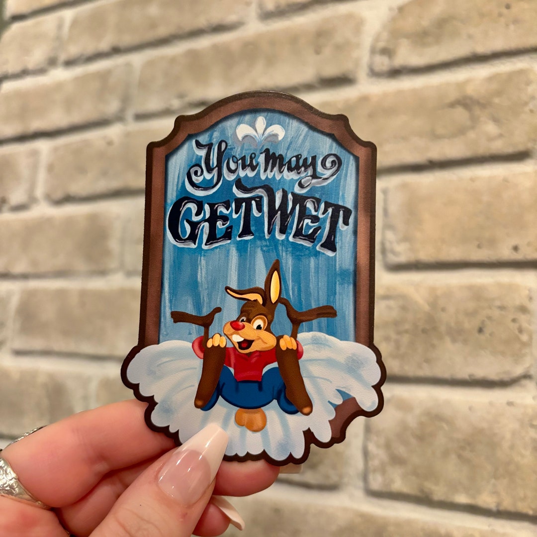 Disney Splash Mountain You May Get Wet Sign Magnet | Splash Mountain ...