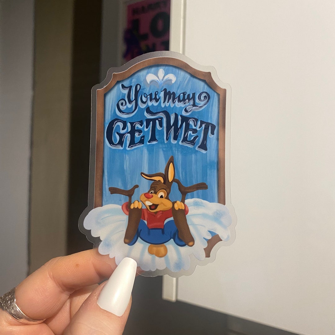 Disney Splash Mountain You May Get Wet Sign Sticker | Clear Splash ...
