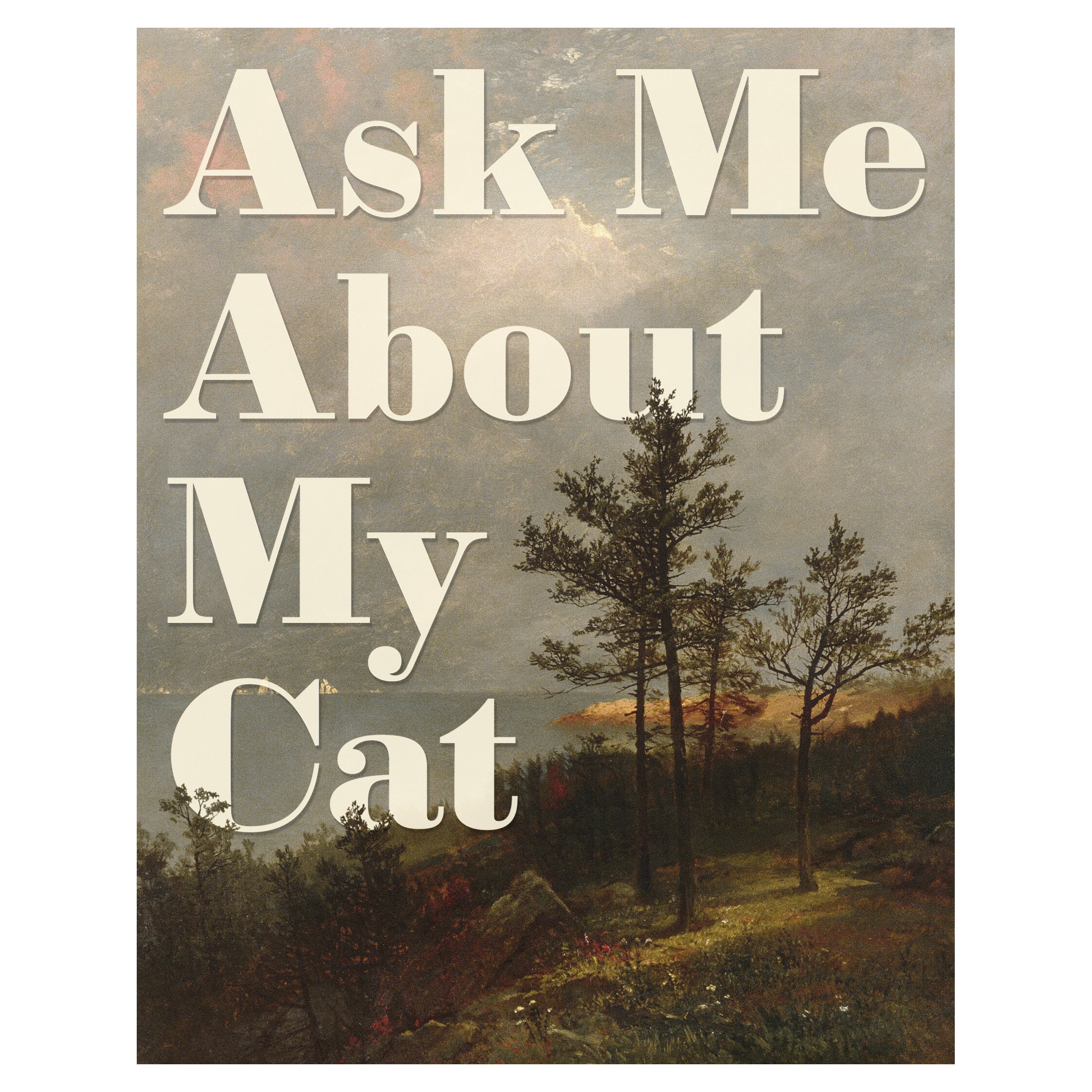 Ask Me About My Cat Cat Art Print Cat Lover Gift Funny - Etsy
