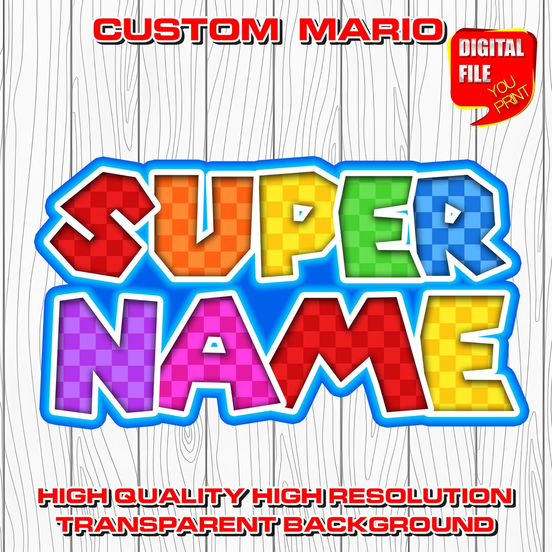 Custom Mario Logo With Name, Digital Mario Birthday Party Logo ...