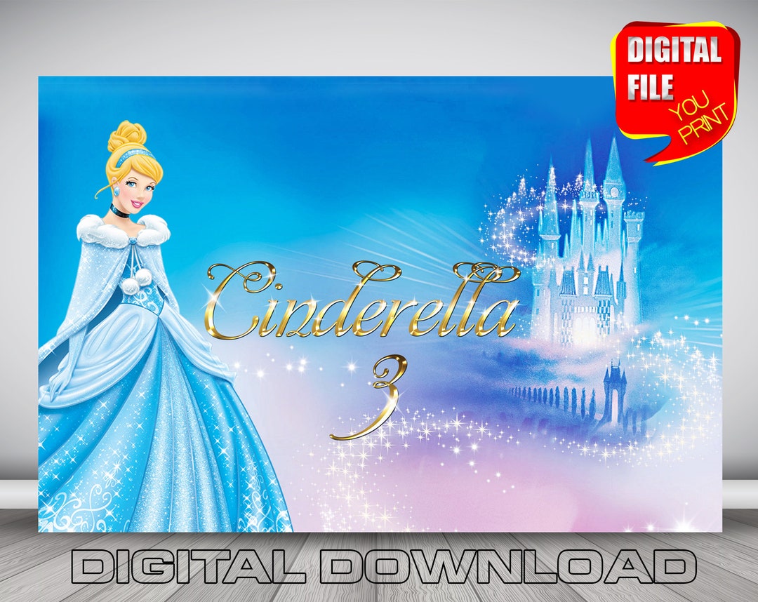 Cinderella Backdrop Banner, Digital Cinderella Birthday Backdrop Disney ...