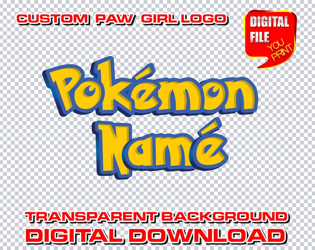 Custom Pokemon Logo With Name, Personalized Digital Pokemon Birthday ...