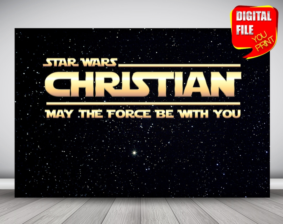 Star Wars Backdrop Banner, Star Wars Birthday Party, Party Decoration ...