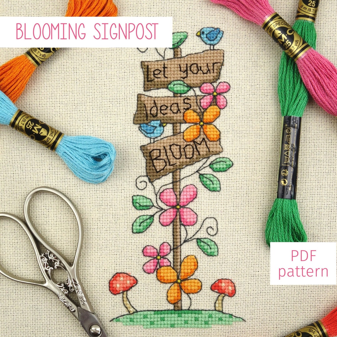 Floral Signpost Cross Stitch Pattern, Inspirational Quote Cross Stitch ...