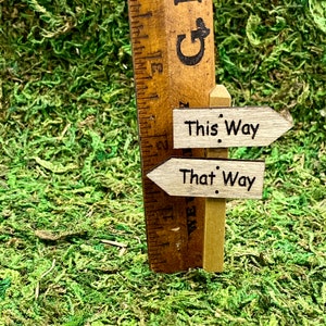 Miniature Fairy Garden Sign - This Way, That Way Wood Path Sign ...