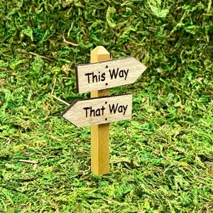 Miniature Fairy Garden Sign - This Way, That Way Wood Path Sign ...