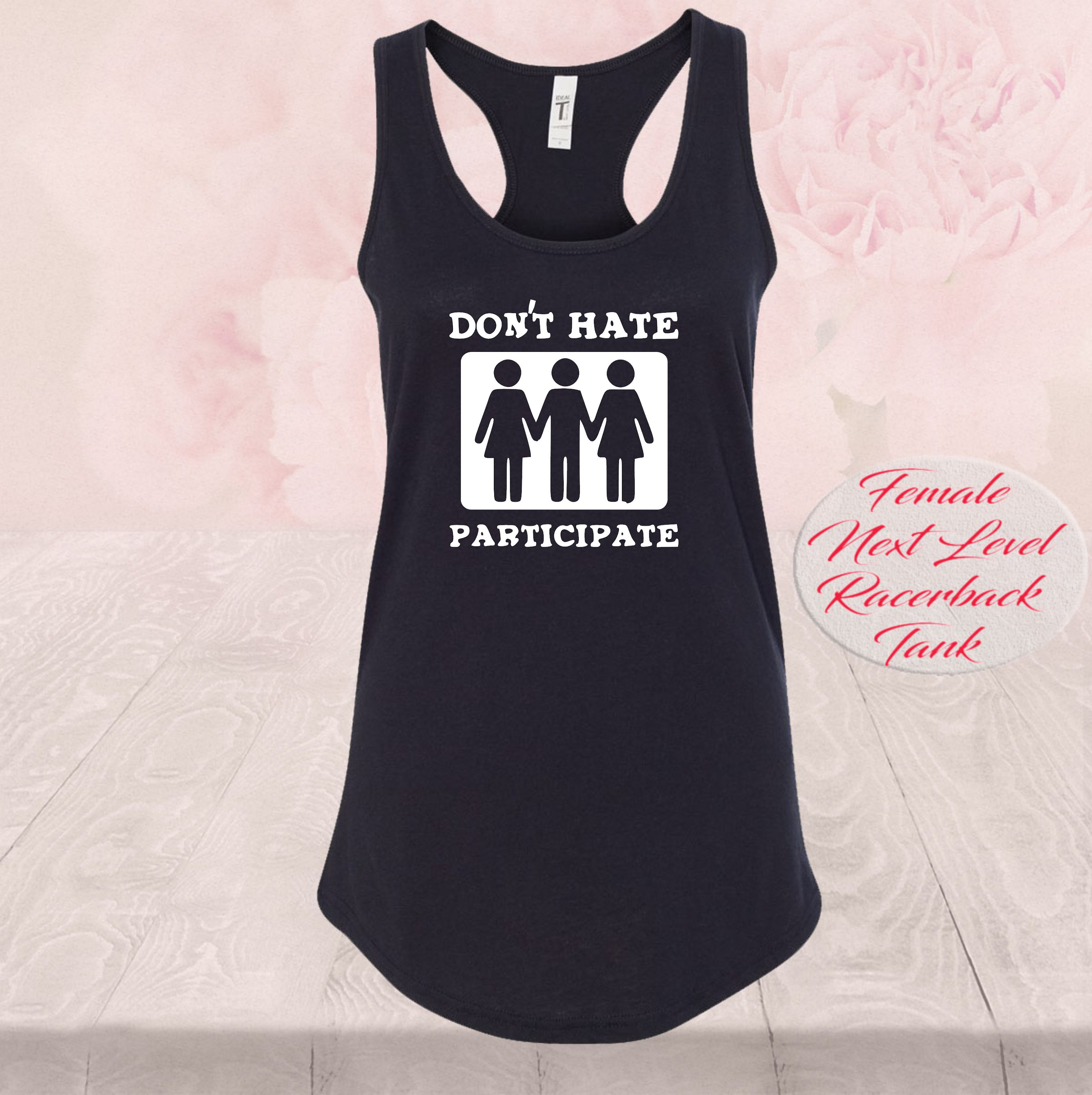 Don't Hate Participate, Tank Tops & Tee T-shirts T Shirt - Etsy