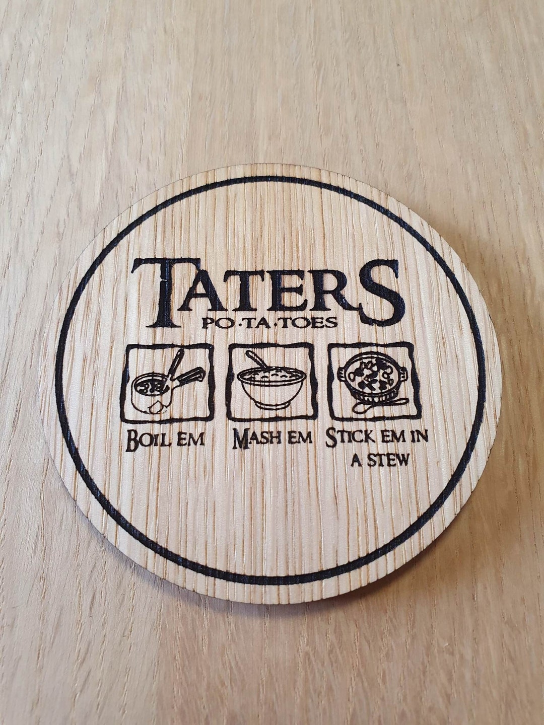 Laser Cut Wooden Coaster. LOTR Taters Quote Unique Gift Lasercut - Etsy