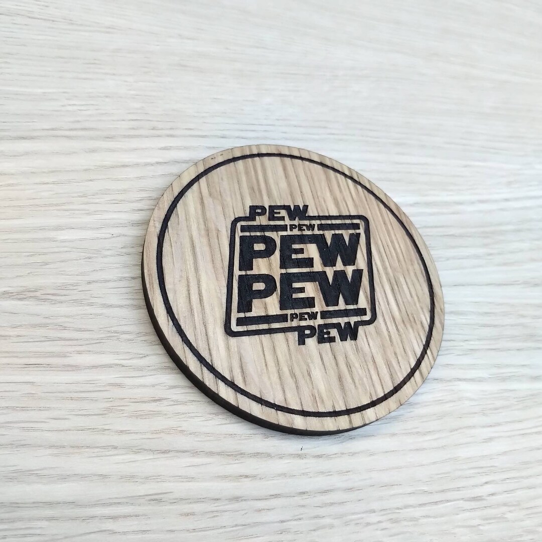 Laser Cut Wooden Coaster. Pew Pew Movie Pun Quote Unique Gift Lasercut ...