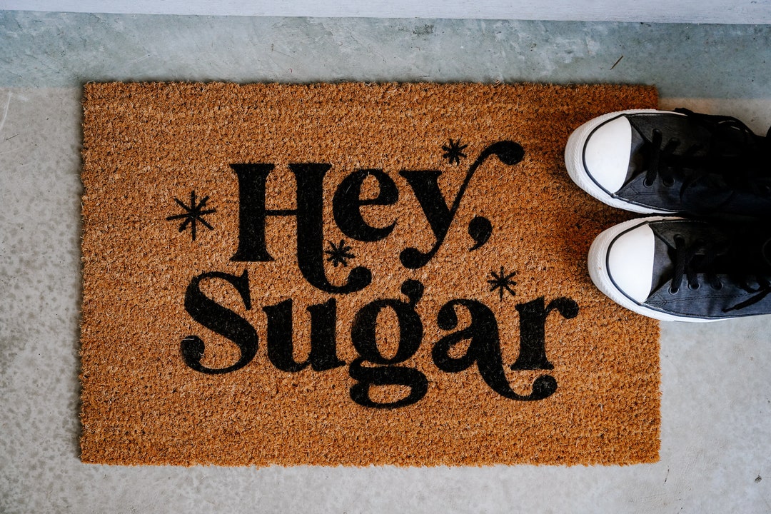 Hey Sugar Welcome Door Mat - Etsy