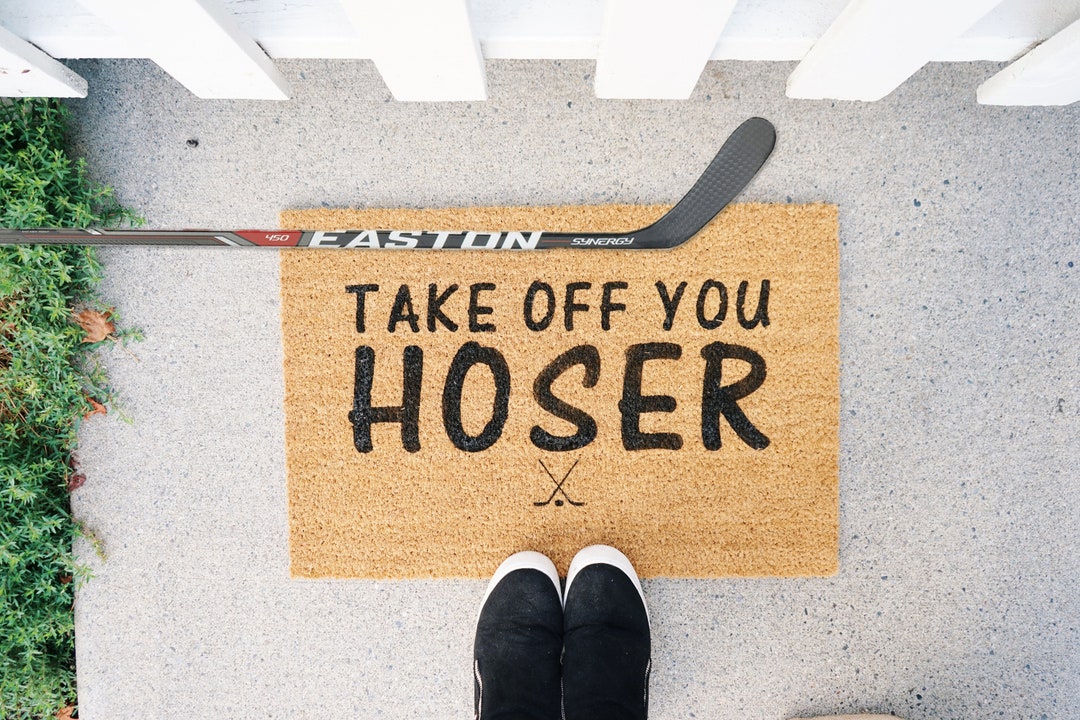 Take off You Hoser Door Mat/doormat - Etsy