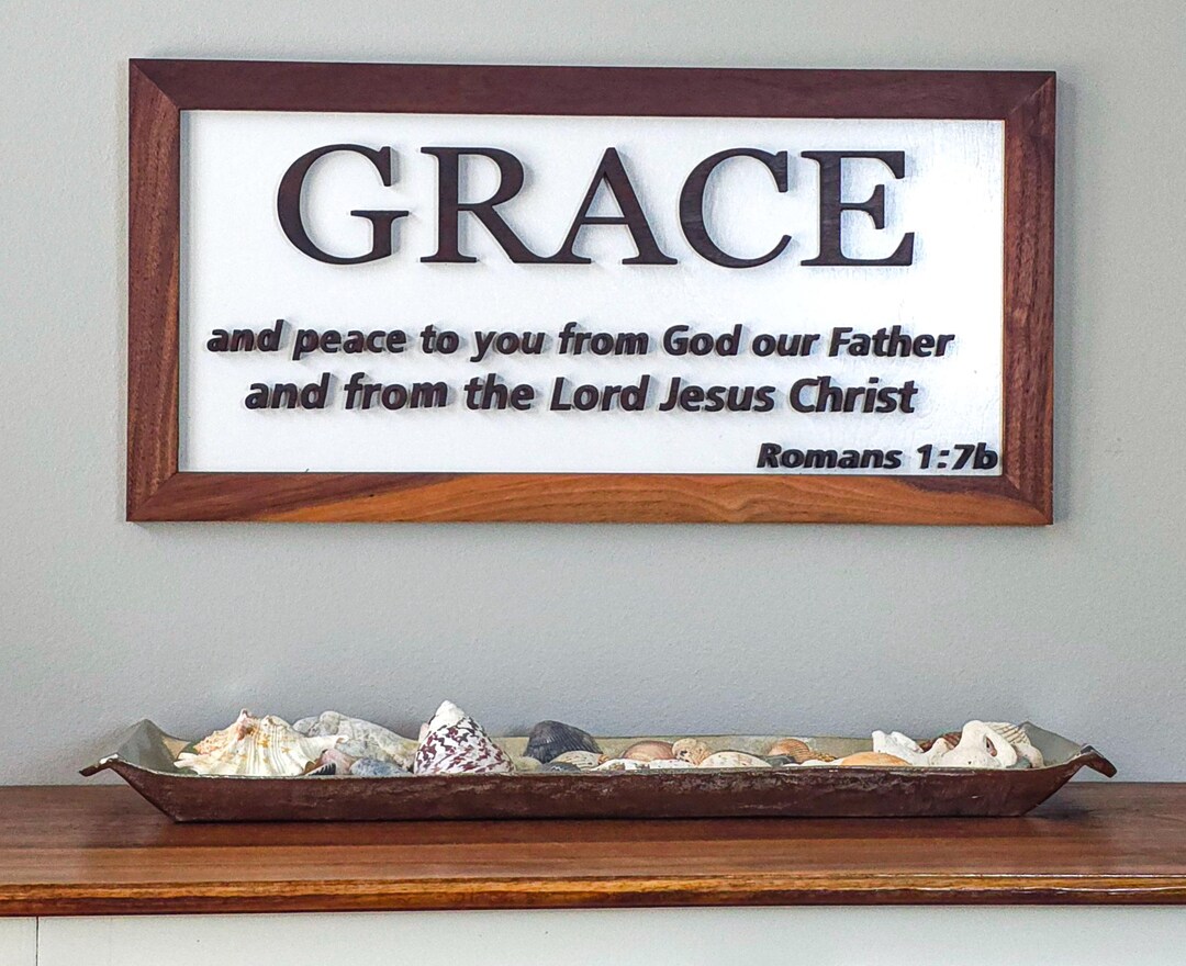 Grace Wood Sign | Romans 1:7b, Character Walnut Frame - Etsy