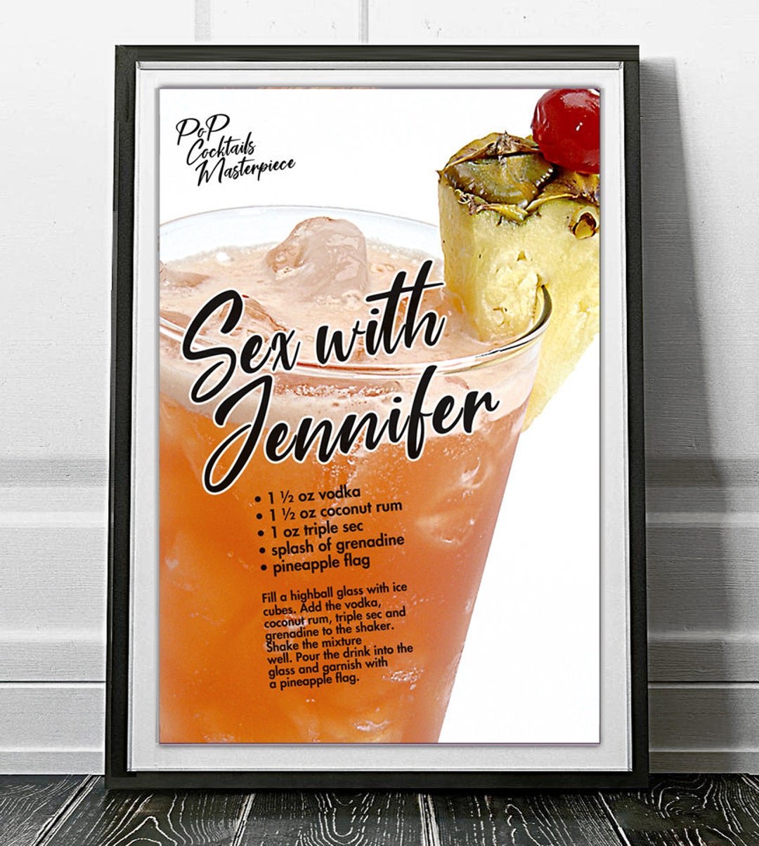 Sex With Jennifer Cocktail Poster - Masterpiece Drink by Pop Cocktails ...