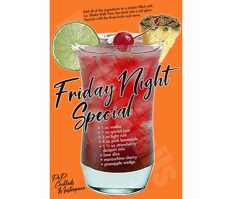 Friday Night Special Cocktail Masterpiece Drink Poster by Pop Cocktails ...
