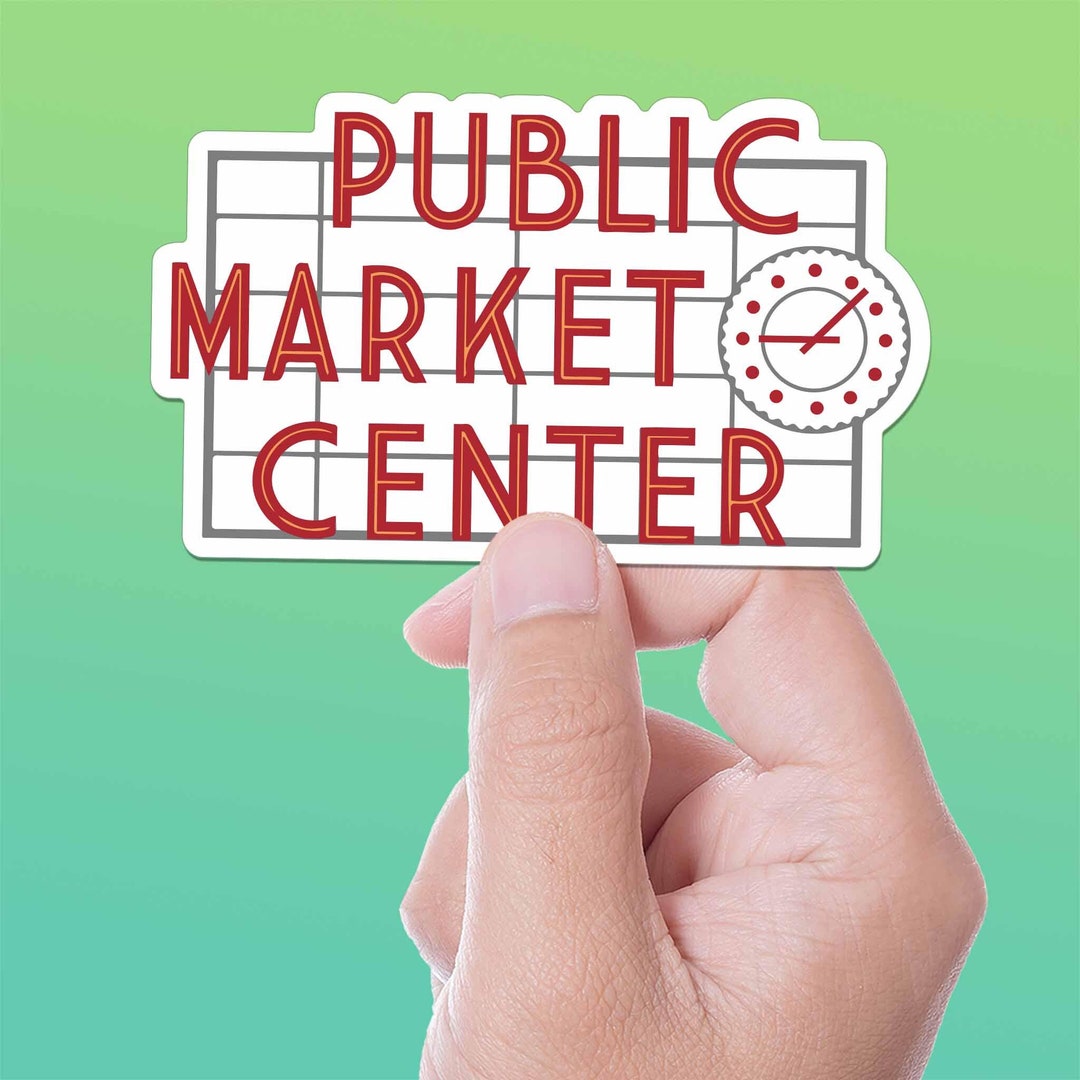 Pikes Place Seattle Sticker - Public Market Center Washington Decals ...