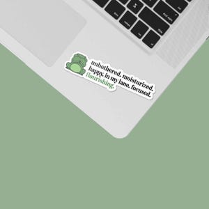 Unbothered Moisturized in My Lane Flourishing Funny Sticker for ...