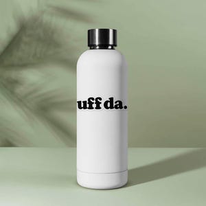 Uff Da Sticker for Hydroflask - Funny Midwest Decals - Midwestern ...