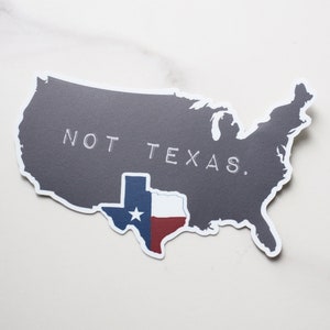Texas Not Texas Bumper Sticker - Funny Texas Decal for Hydroflask Water ...