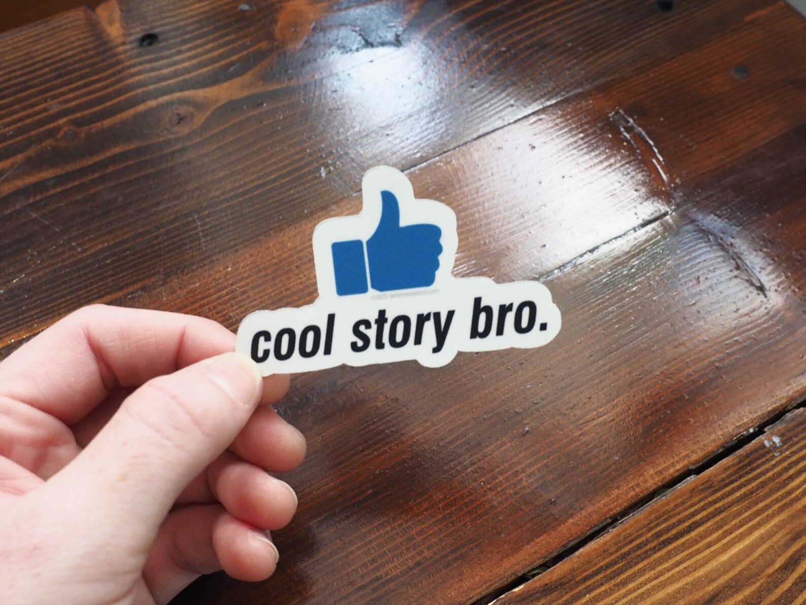 Cool Story Bro Sticker Funny Meme Stickers for Hydroflask | Etsy