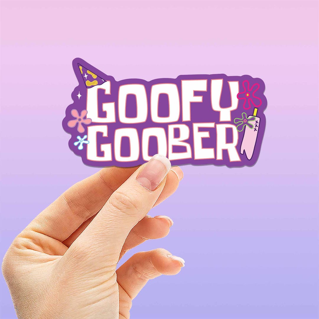 Goofy Goober Funny Cartoon Quote Sticker for Hydroflask Water Bottle ...