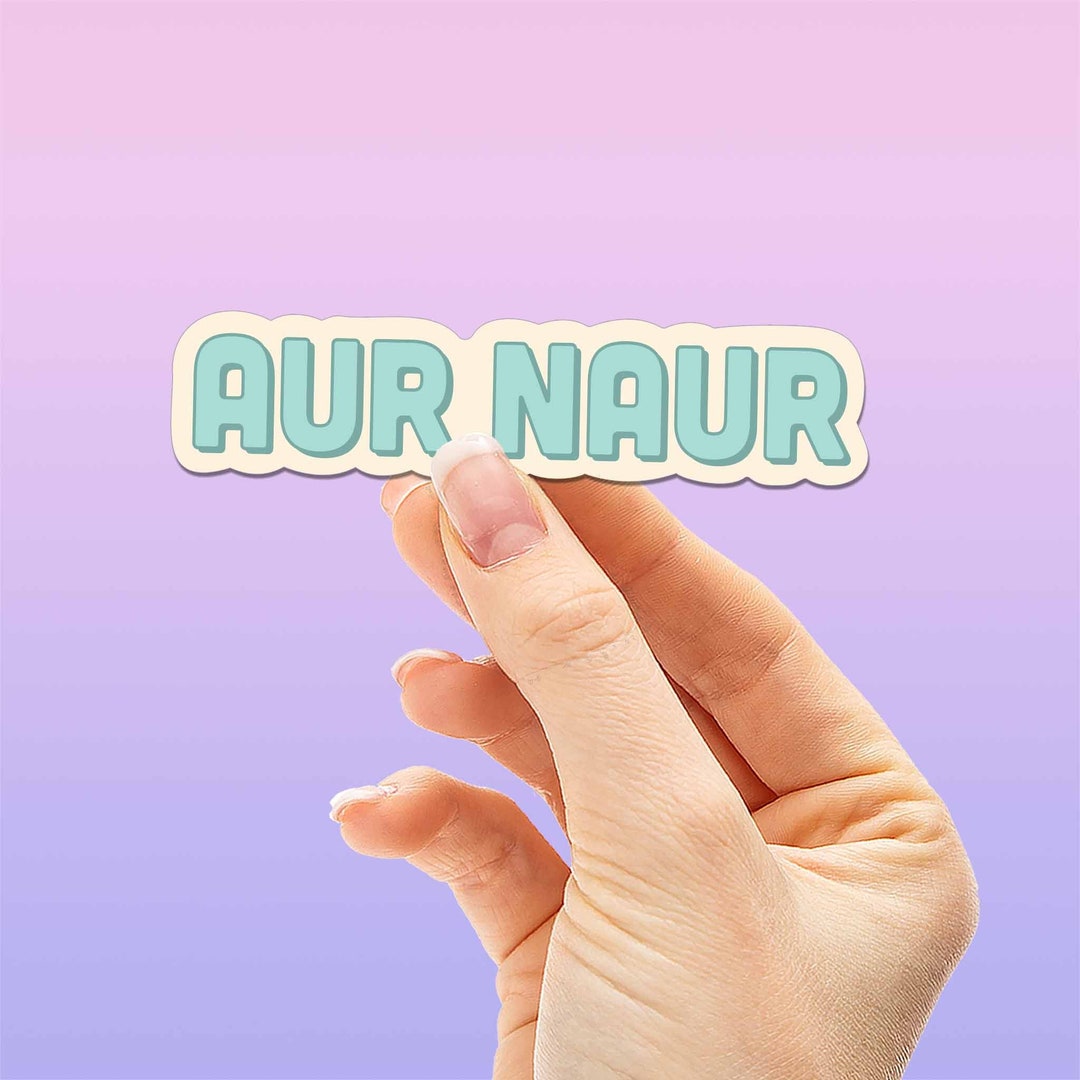 Aur Naur Sticker For Hydroflask Funny Internet Decals Cute Aussie Accent Sticker For Laptop