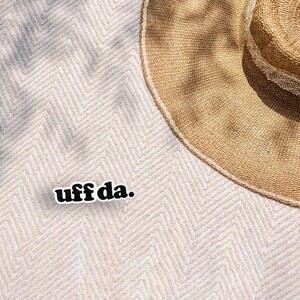 Uff Da Sticker for Hydroflask - Funny Midwest Decals - Midwestern ...