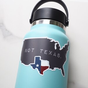 Texas Not Texas Bumper Sticker - Funny Texas Decal for Hydroflask Water ...