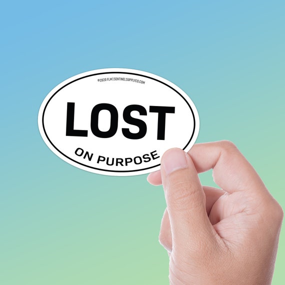 Lost on Purpose Oval Bumper Sticker for Hydroflask | Etsy