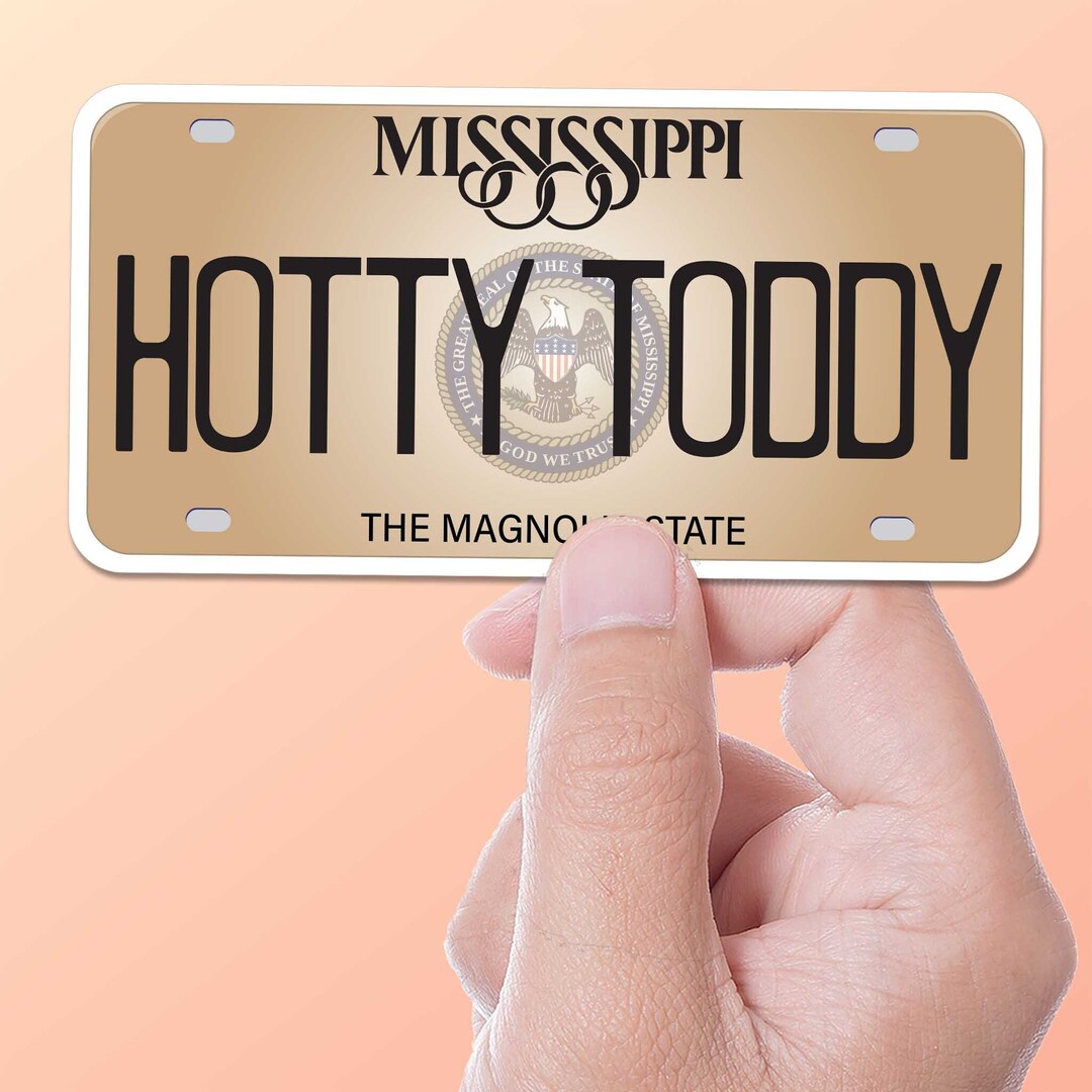 Hotty Toddy Mississippi License Plate Sticker, Mississippi Rebels ...
