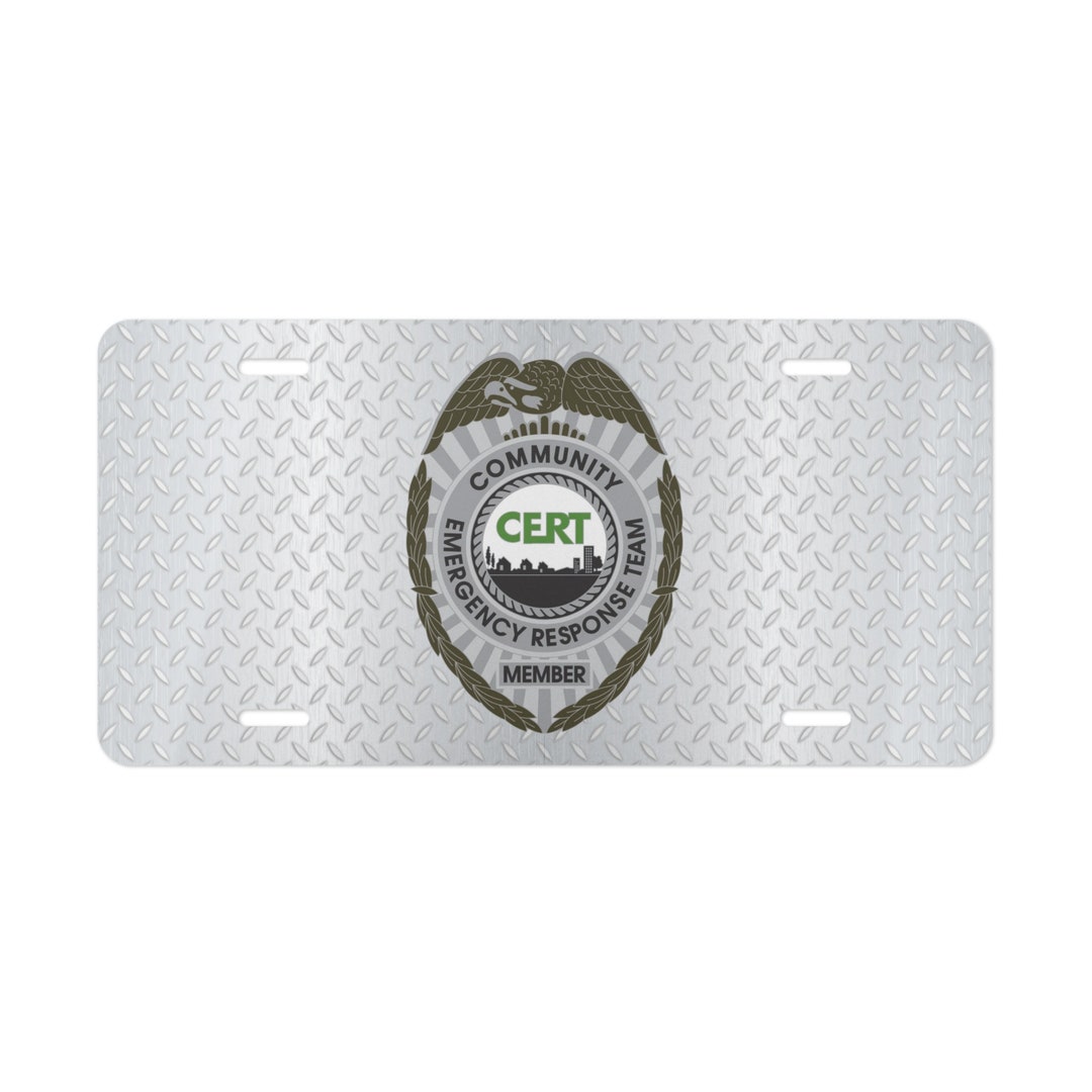 CERT Vanity License Plate Badge Car Truck FEMA Community Emergency ...