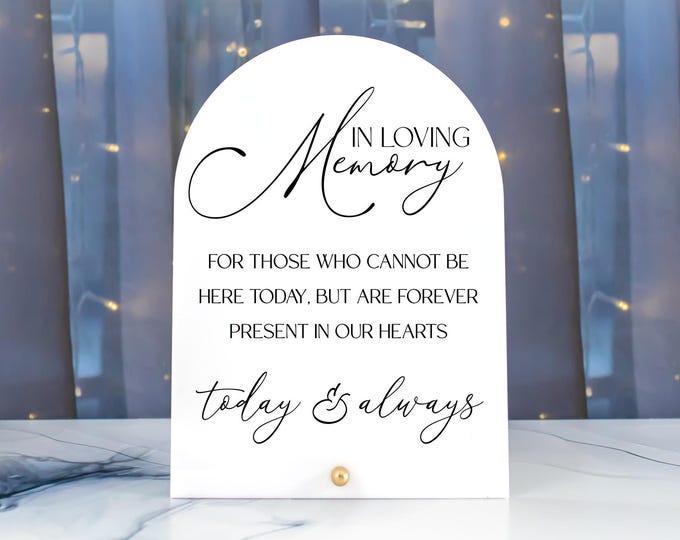 In Loving Memory Arch Wedding Family Memorial Sign, Wedding Table Top ...