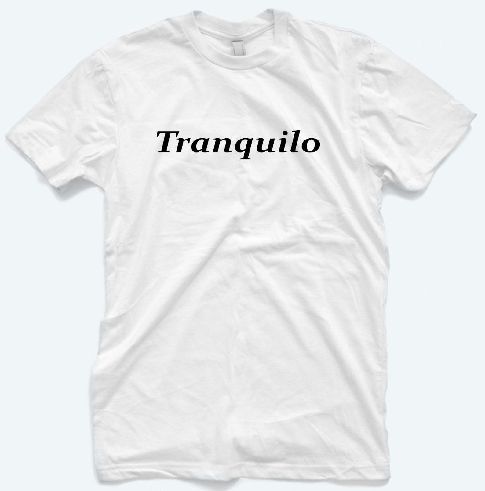 Camisa Tranquilo, Camiseta Tranquilo, Camisas Unisex, Regalo de Navidad ...