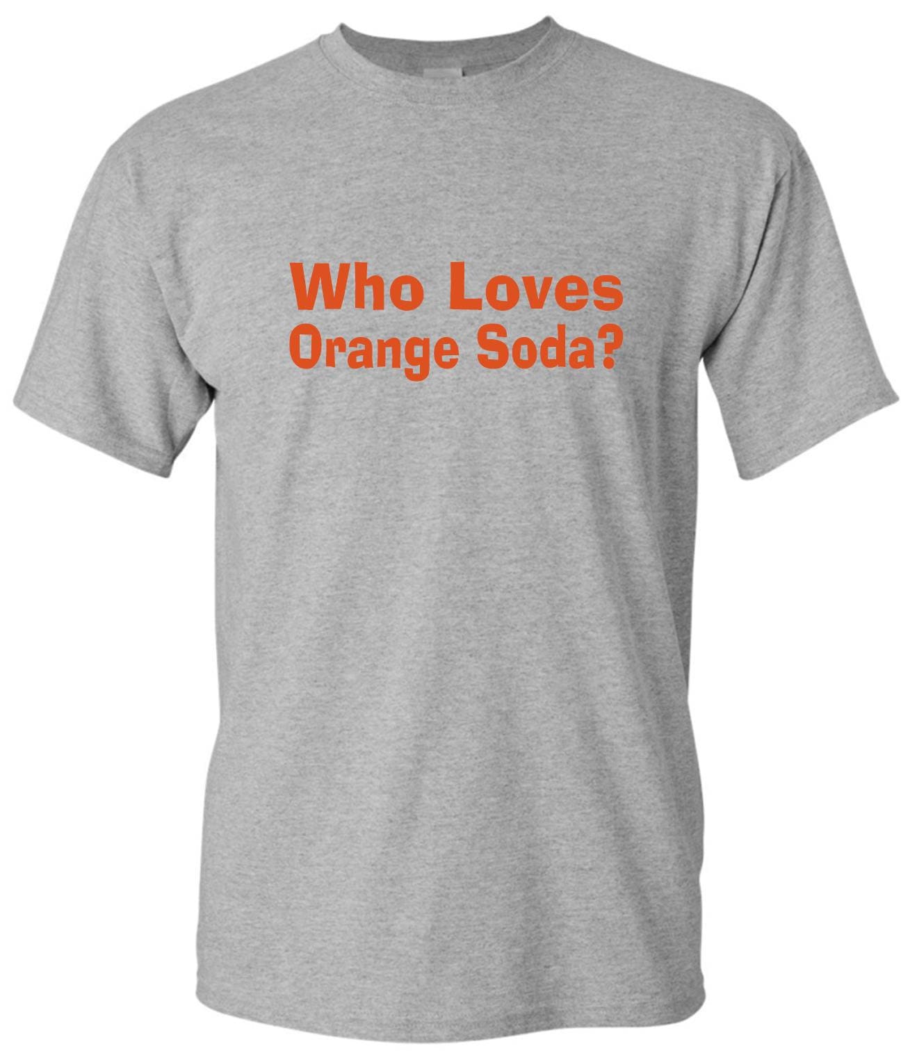 Who Loves Orange Soda Shirt Funny T-shirt Unisex Shirts - Etsy